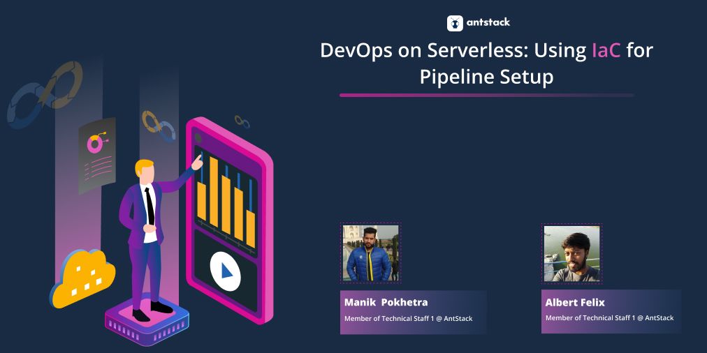 DevOps on Serverless - Using IaC for Pipeline Setup